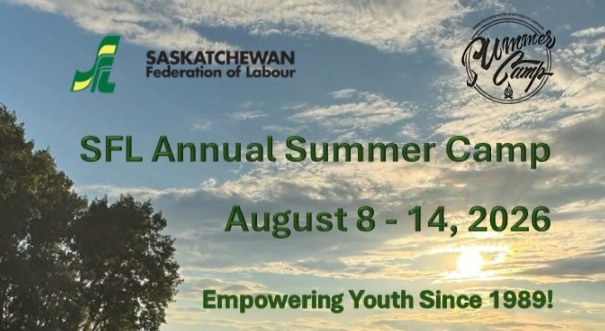 SFL Summer Camp 2026 – Saskatchewan Federation of Labour